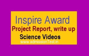 Inspire Award Project Report write up, Science Videos AP Schools
