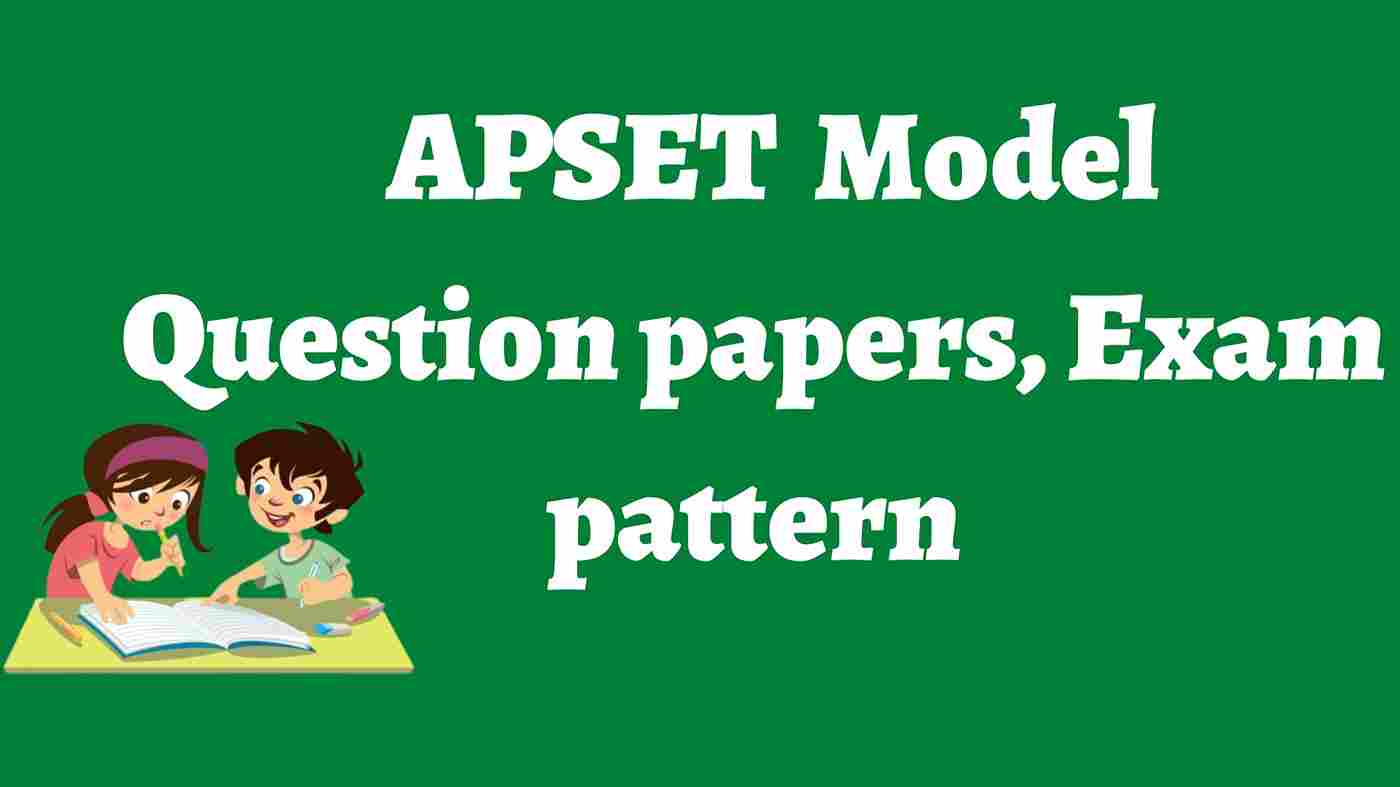 APSET Model Question paper 2023 previous papers and Exam Pattern