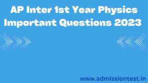 AP Inter 1st Year Physics Important Questions 2023 : Download Here